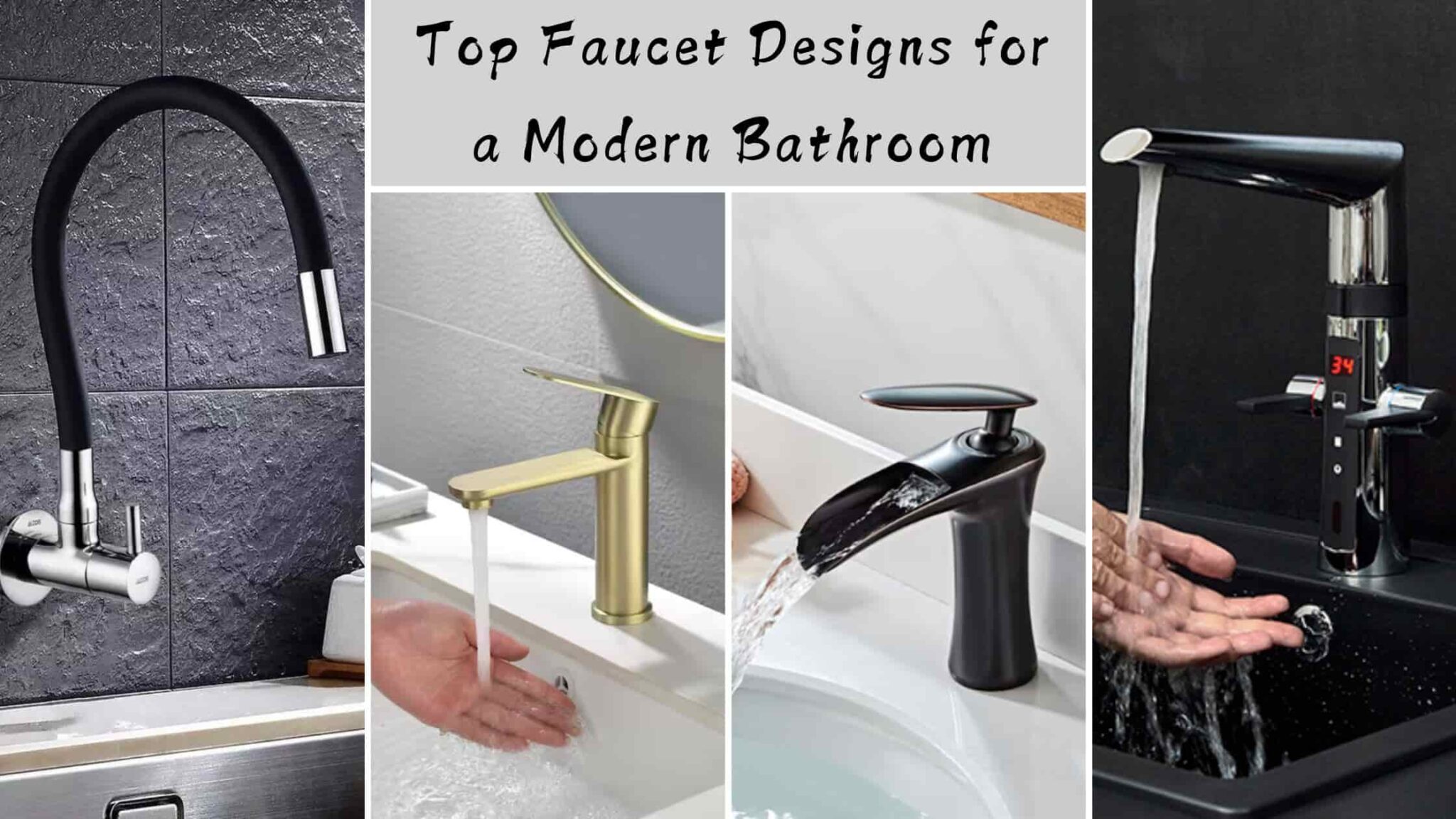 Don’t Miss These Top Faucet Designs for a Modern Bathroom