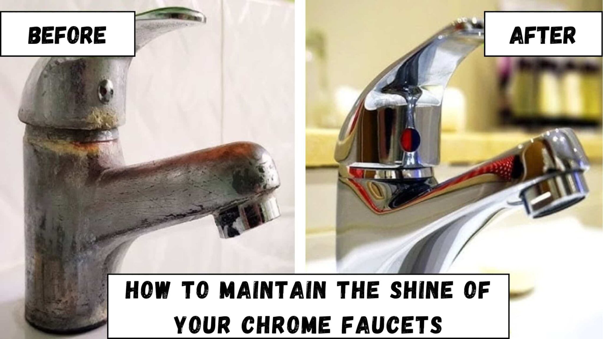 5 Easy Tips: How to Maintain the Shine of Your Chrome Faucets